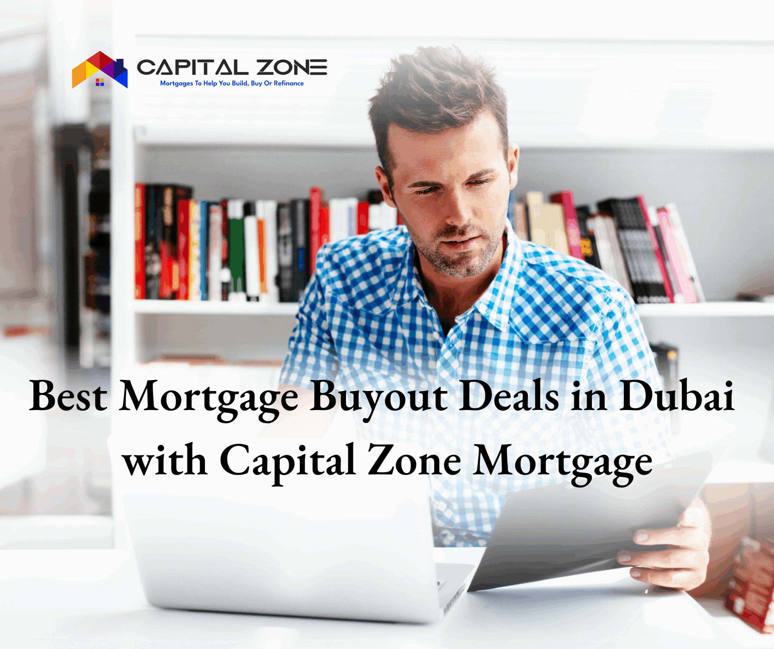 Our Buyout Calculator and Buyout Deals in Dubai with Capital Zone